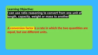 WEEK 1 6 Convert Units of Length, Capacity, Weight and Mass Problem ...