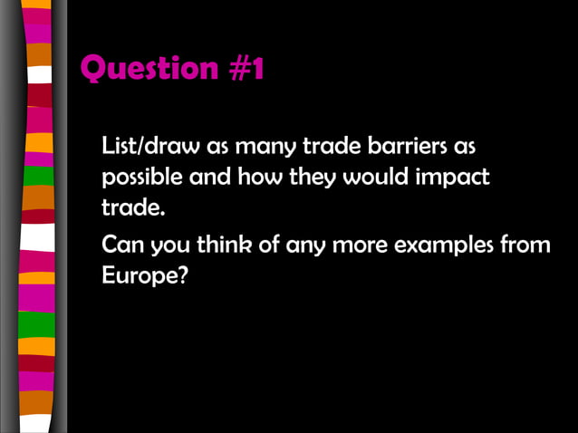 Week 17 day 2- unit 4- trade barriers | PPT
