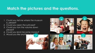 Week 17 virtual class how to make requests in english | PPT