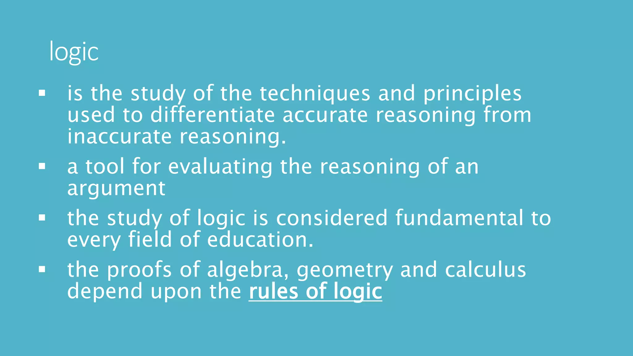 Logic - Logical Propositions | PPTX