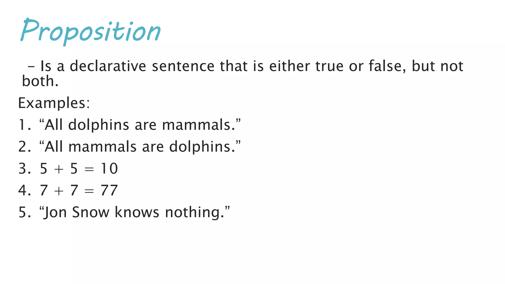 Logic - Logical Propositions | PPTX