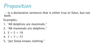 Logic - Logical Propositions | PPTX