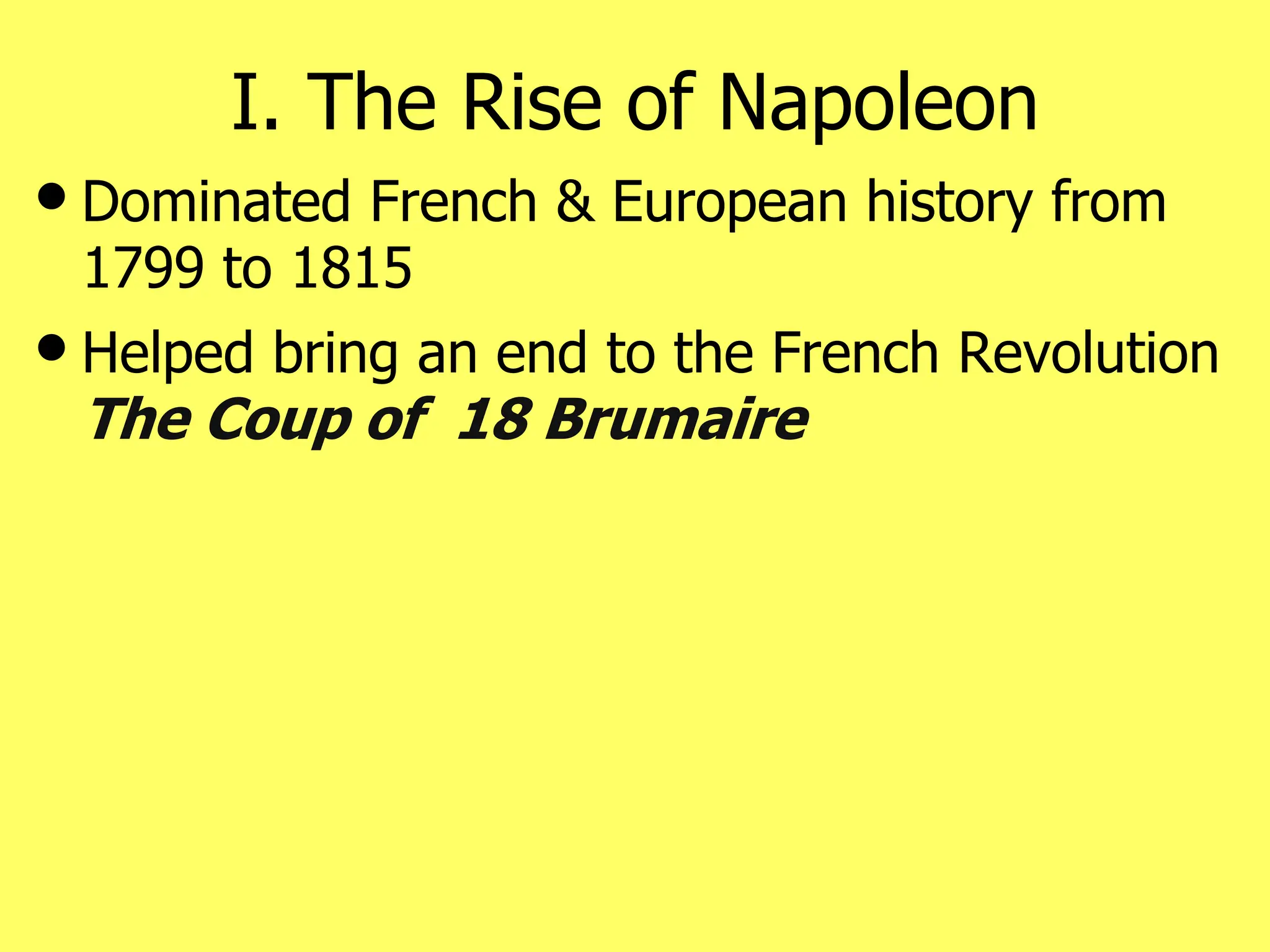 the French Revolution (part II) & the Rise of Napoleon ppt.pptx
