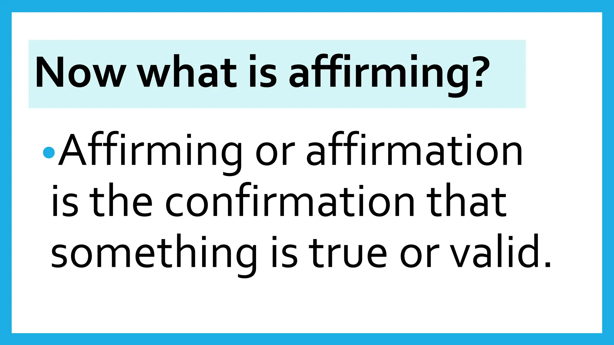 WEEK 1 Affirming and Negating Words and Expressions.pptx