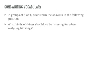 Songwriting Studies Week 1, introduction | PPT