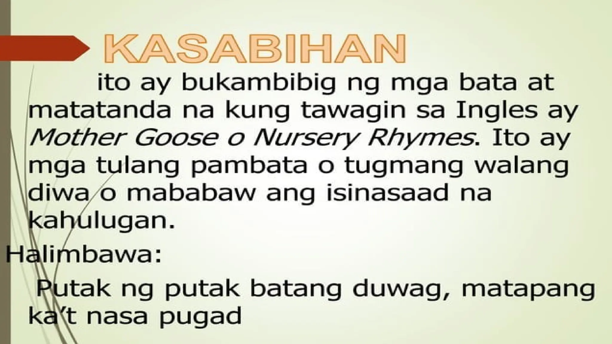Mga Awiting bayan, Bugtong at Karunungang bayan sa panahon ng katutubo ...