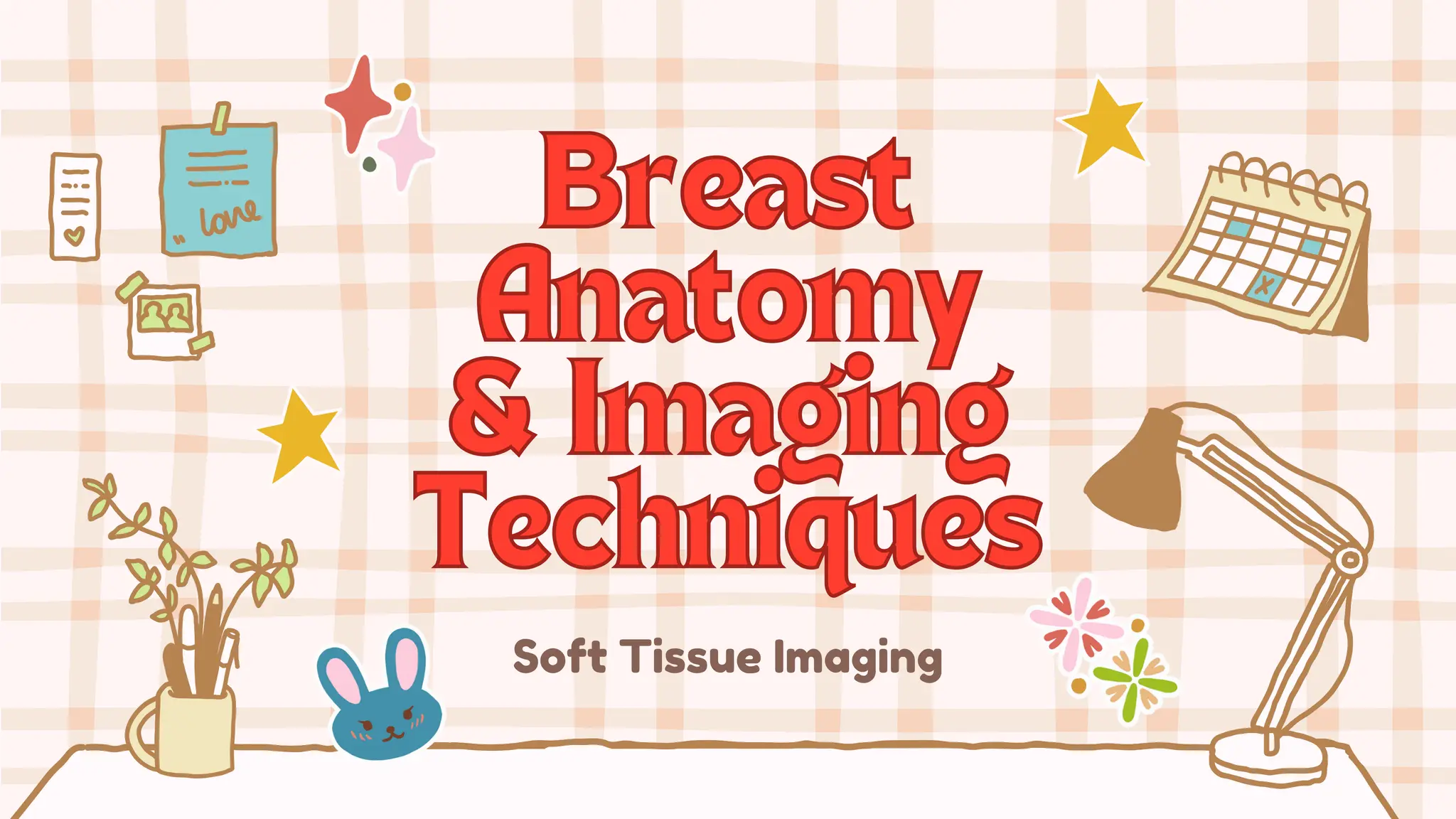 Mammography: Breast Anatomy & Imaging Techniques.pdf