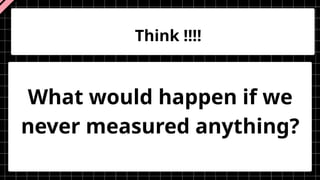 importance of measurement for everyday life.pptx
