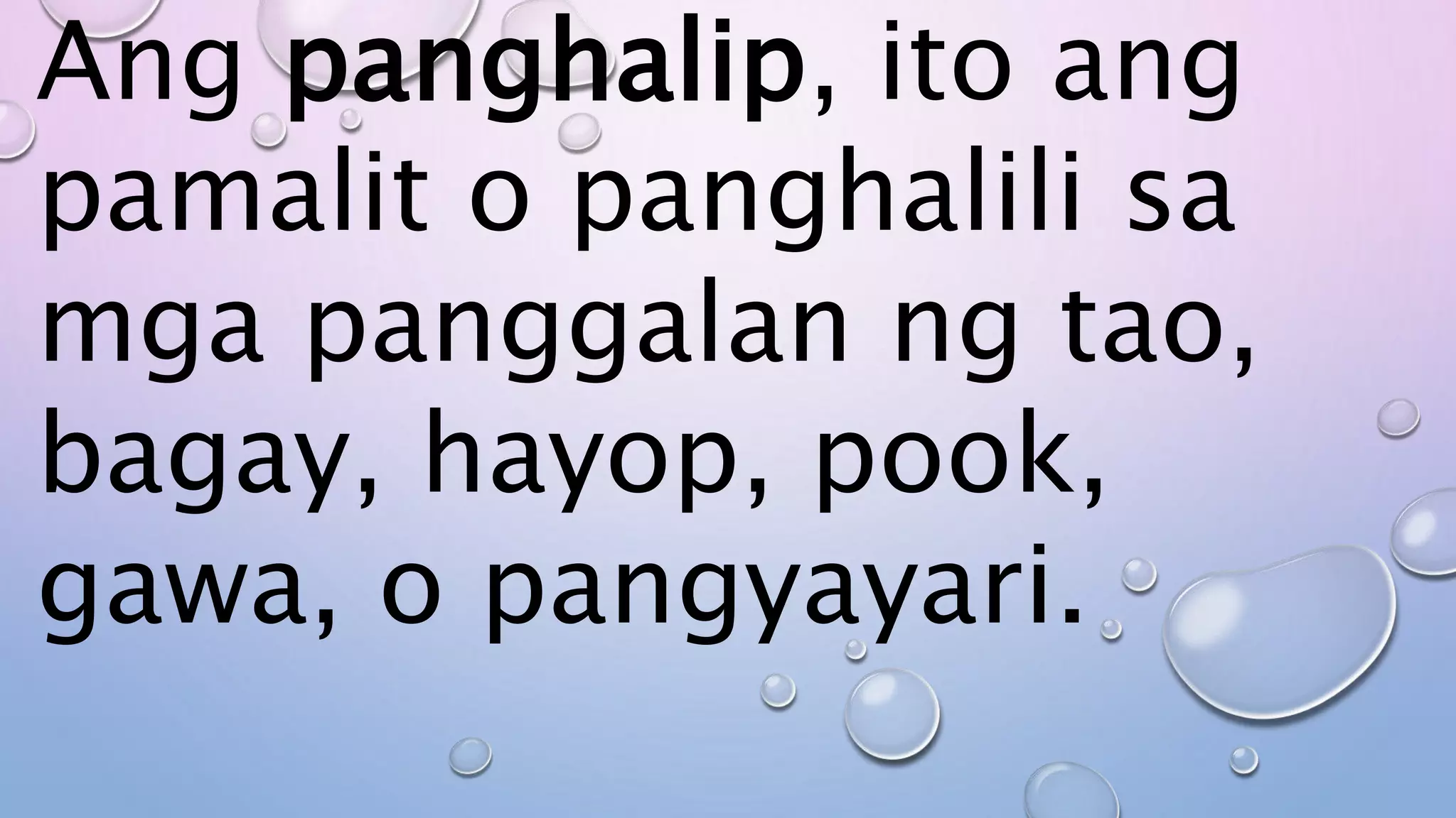 Pangngalan at Panghalip | PPTX