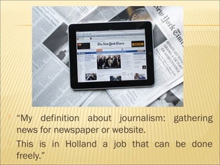 Week 1 Definition and Forms of Journalism | PPTX