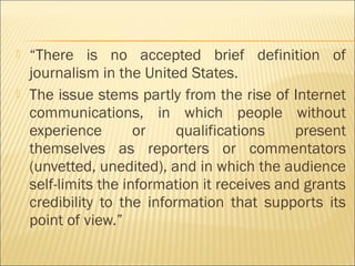 Week 1 Definition and Forms of Journalism | PPT