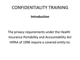 Confidentiality Training-101 | PPTX