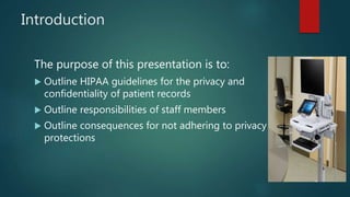 MHA690 Week 1 Patient Privacy and Confidentiality | PPT