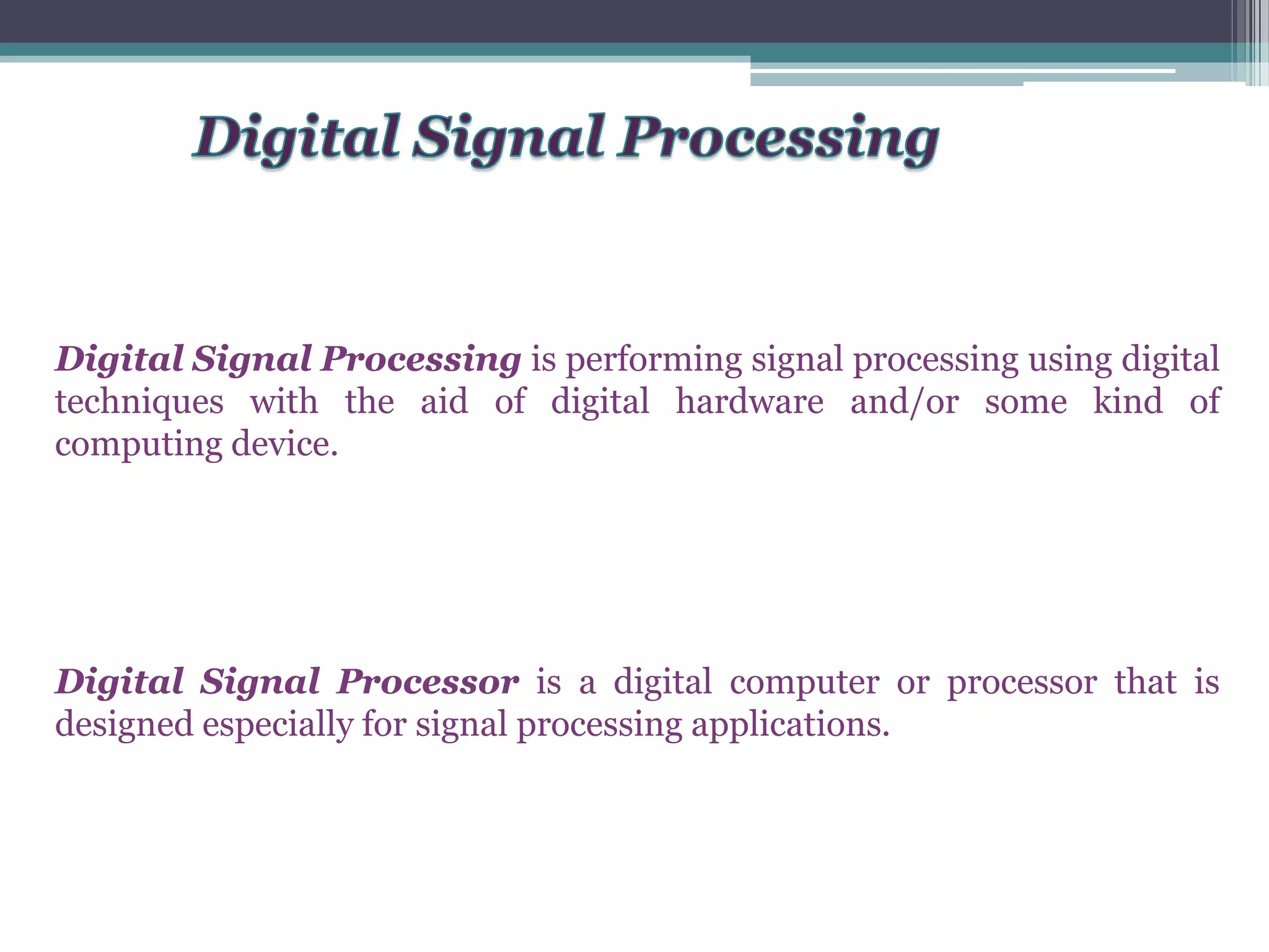 Digital System Processing | PPTX