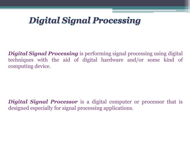 Digital System Processing | PPTX | Physics | Science