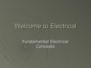 Week 1 electrical basics ii | PPT