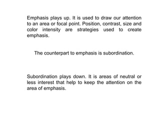 Emphasis And Subordination In Art