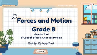 a presentation for grade 8 for science about force and motion and ...
