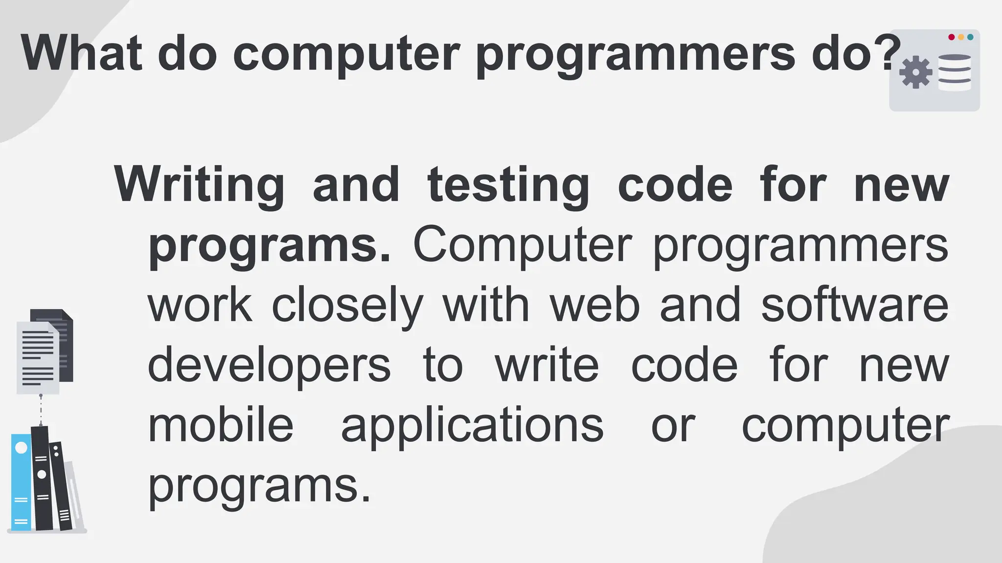 The learners analyze the various sectors of ICT and evaluate the ...