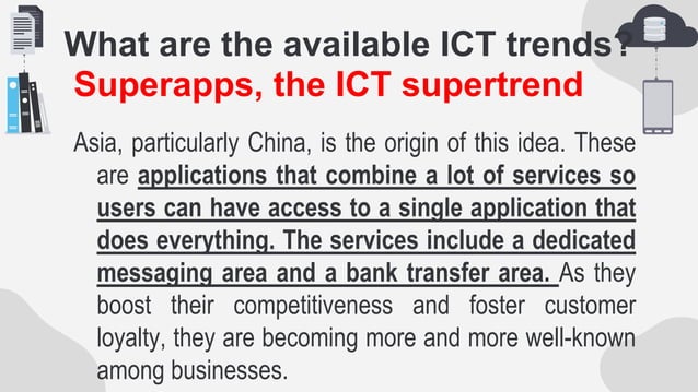 The learners analyze the various sectors of ICT and evaluate the ...