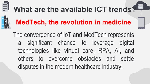 The learners analyze the various sectors of ICT and evaluate the ...