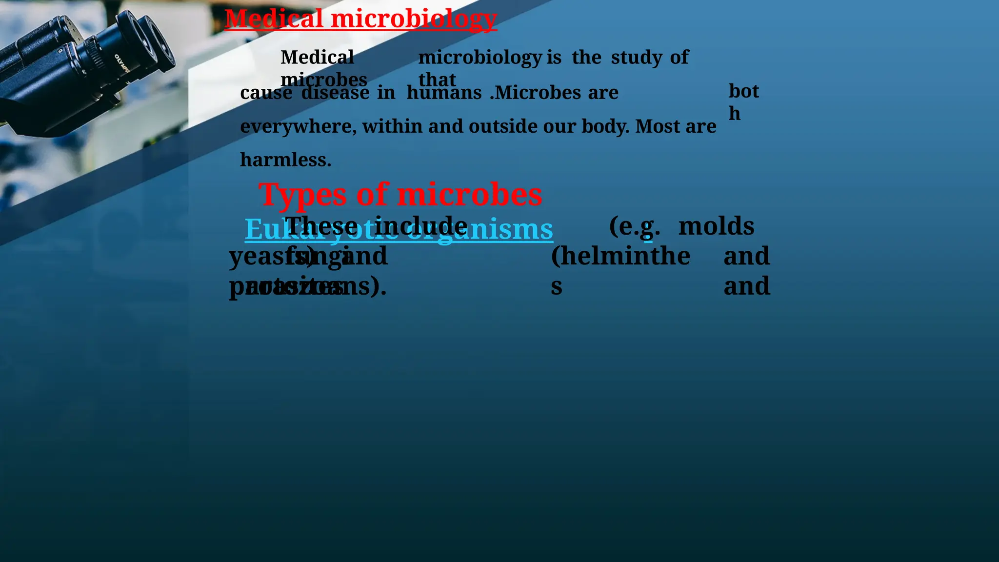 Introduction to Microbes and Medical Microbiology | PPTX