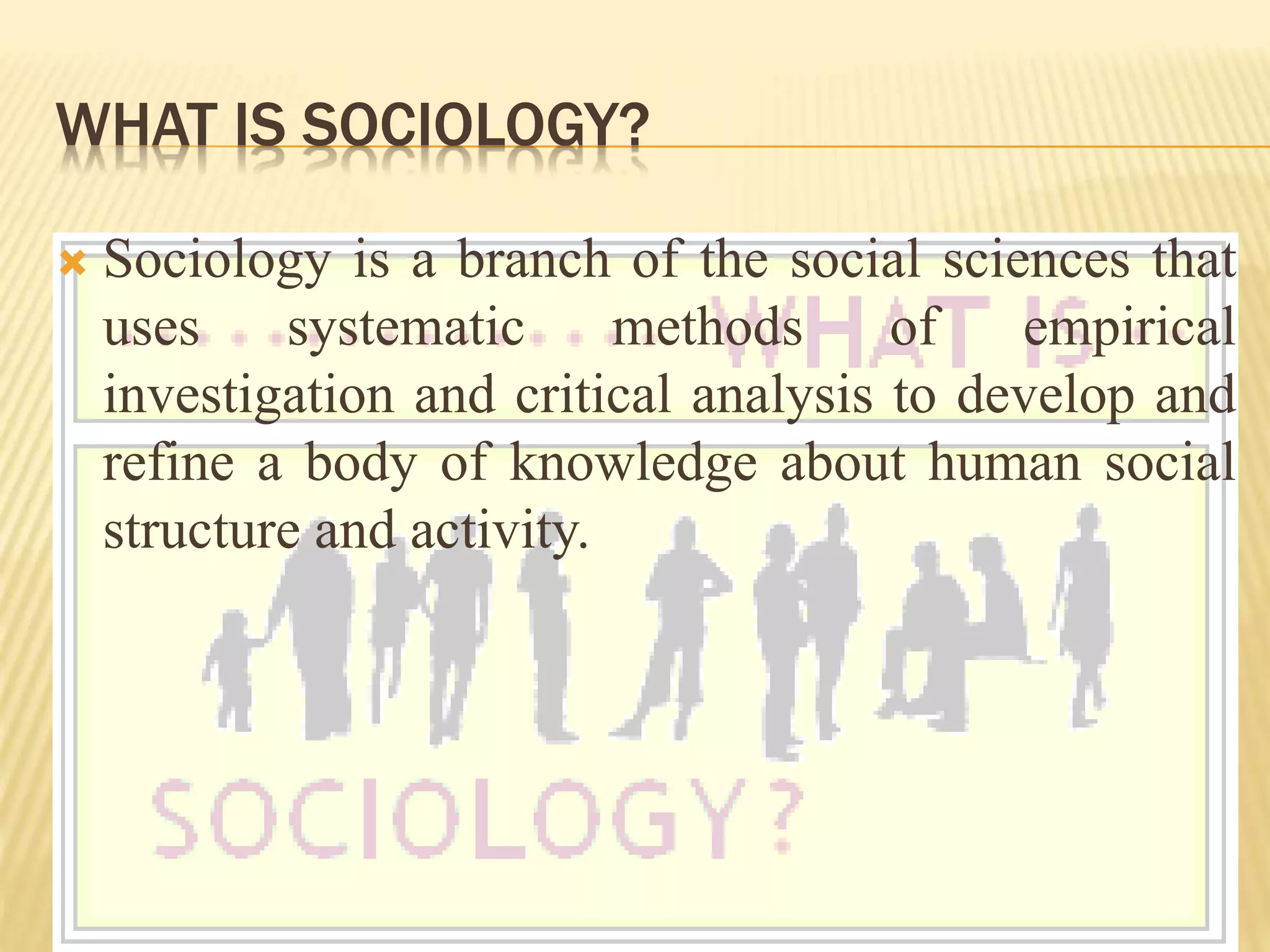 Week# 1 introduction to Sociology | PPTX