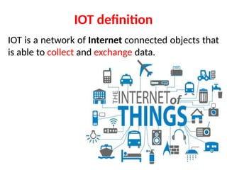 Week1_Introduction_IoT.pptx USED AND DISADVANTAGE | PPT