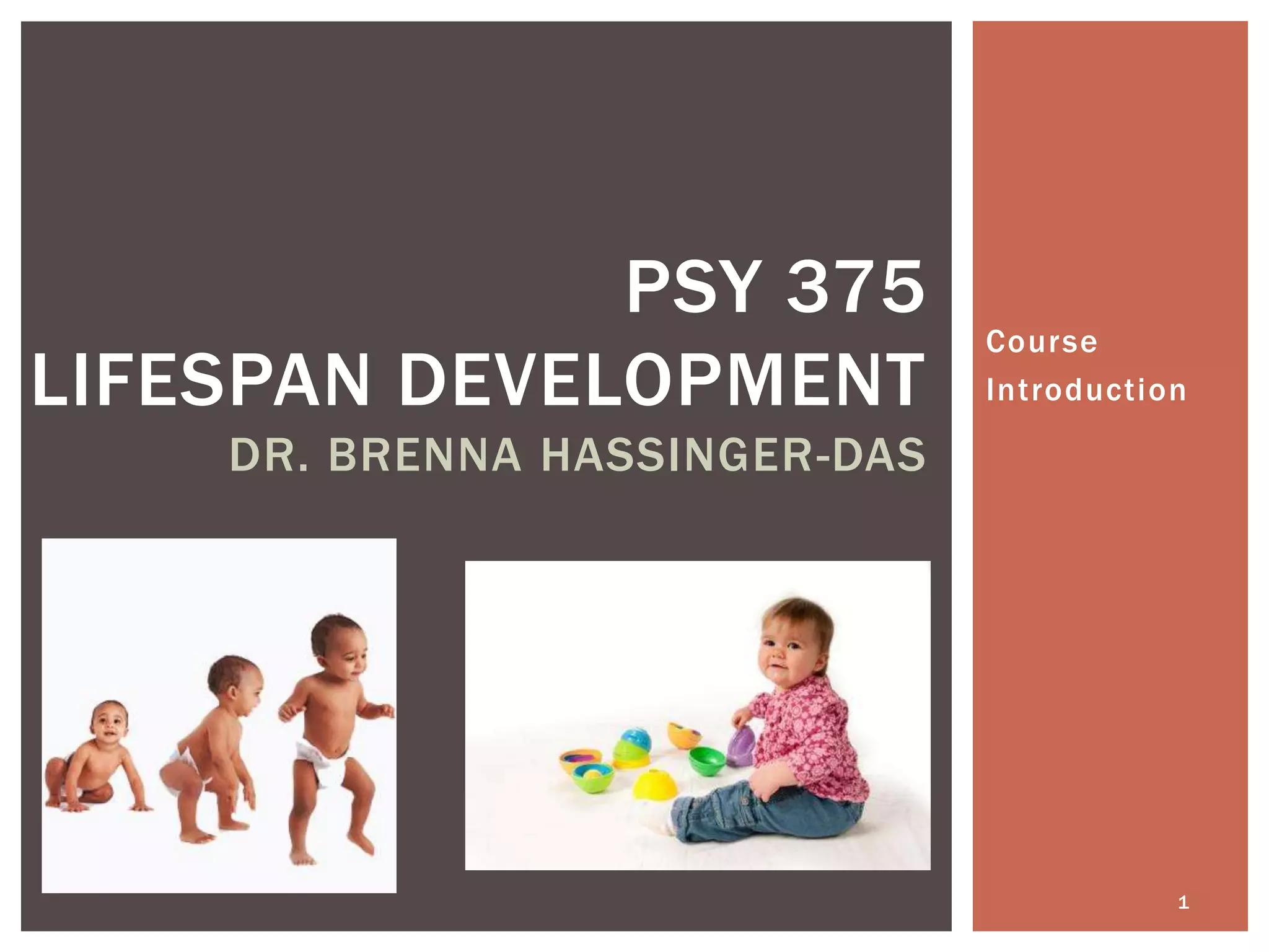 Week 1 Introduction to Lifespan Development | PPT