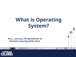 Week1_Introduction to_Operating System - Part 1.pptx