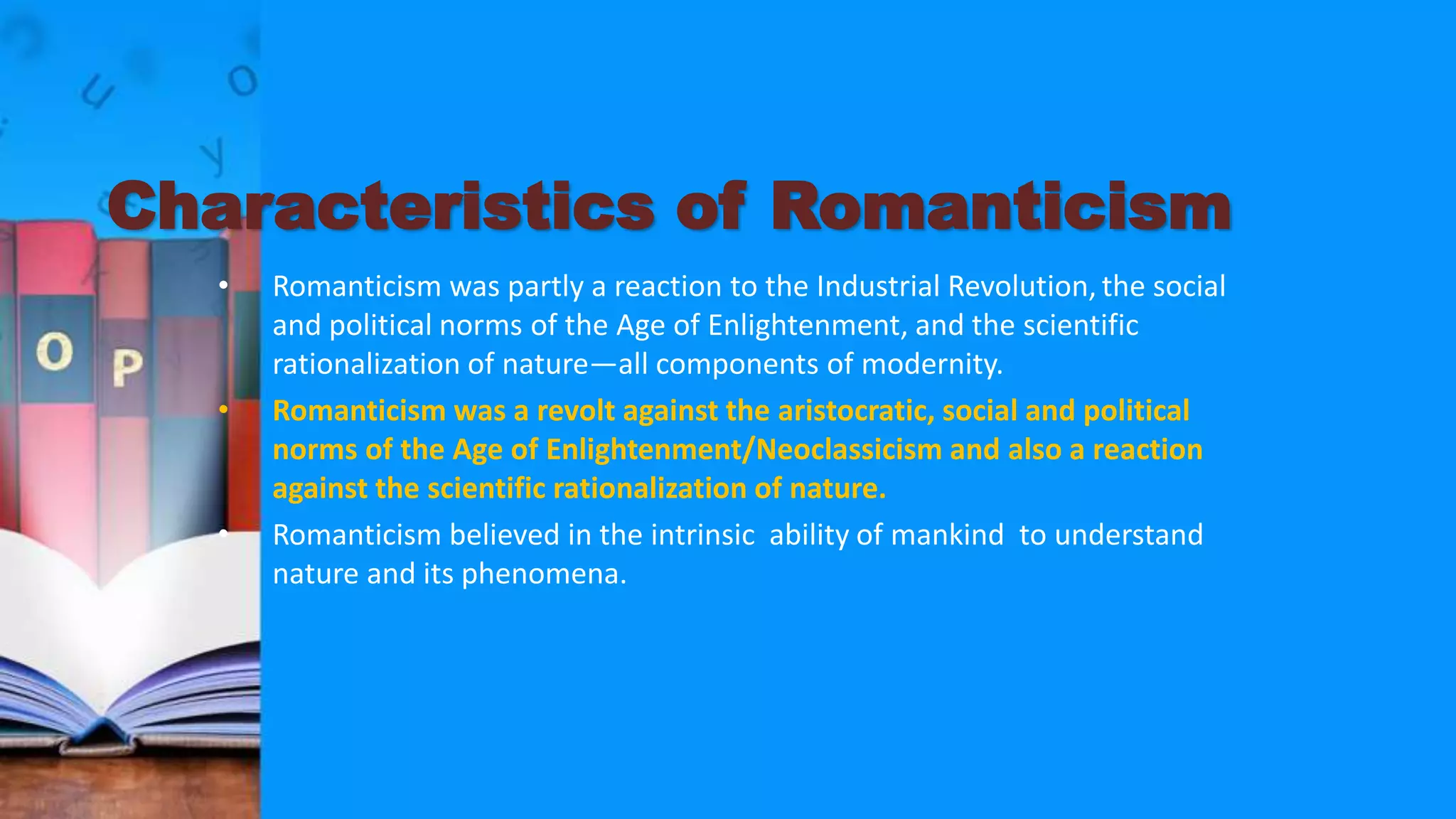 Romanticism Lecture by Faisal Ahmed_WEEK 1_ENG 409 | PPT