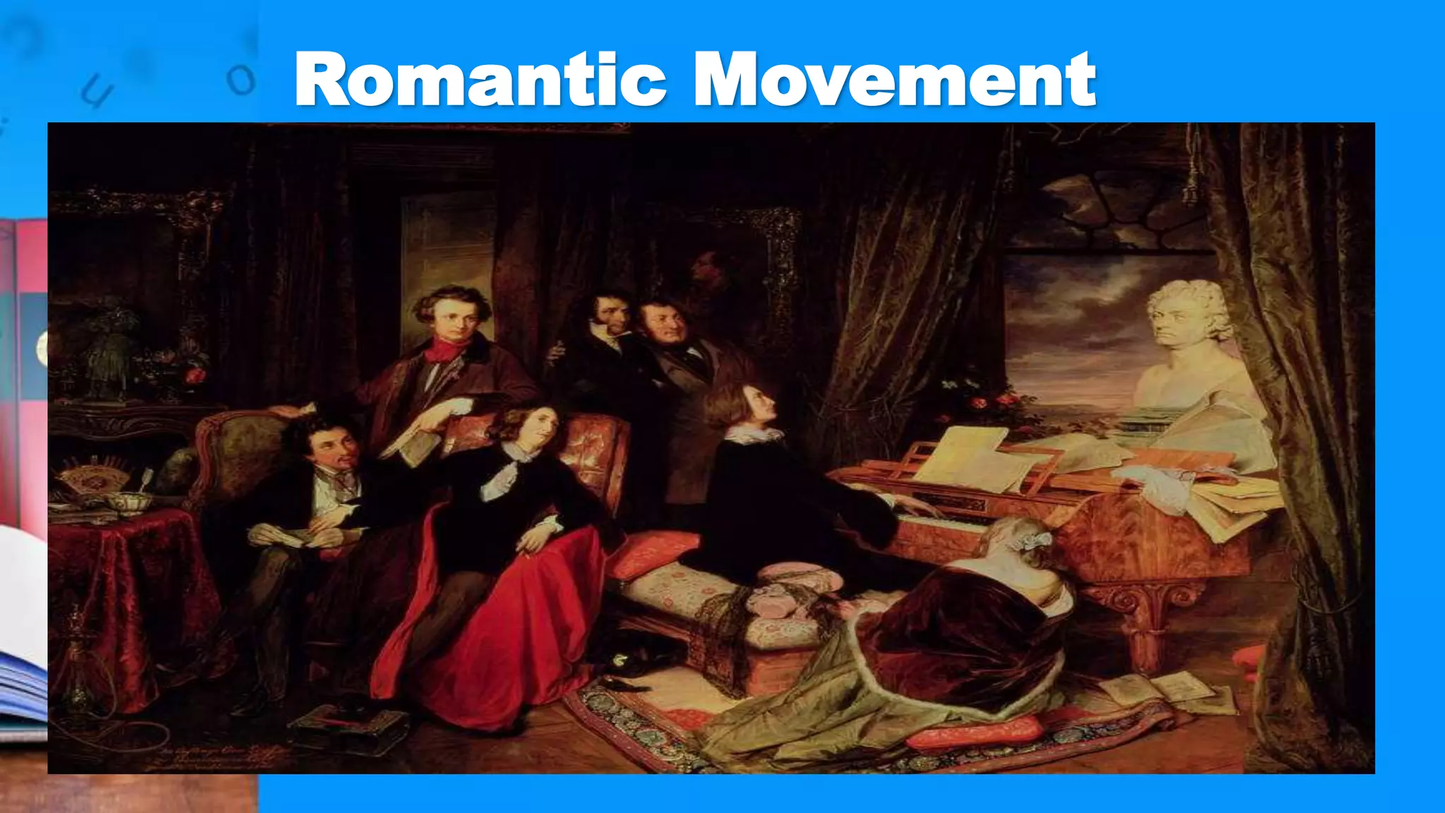 Romanticism Lecture by Faisal Ahmed_WEEK 1_ENG 409 | PPT | Free Download