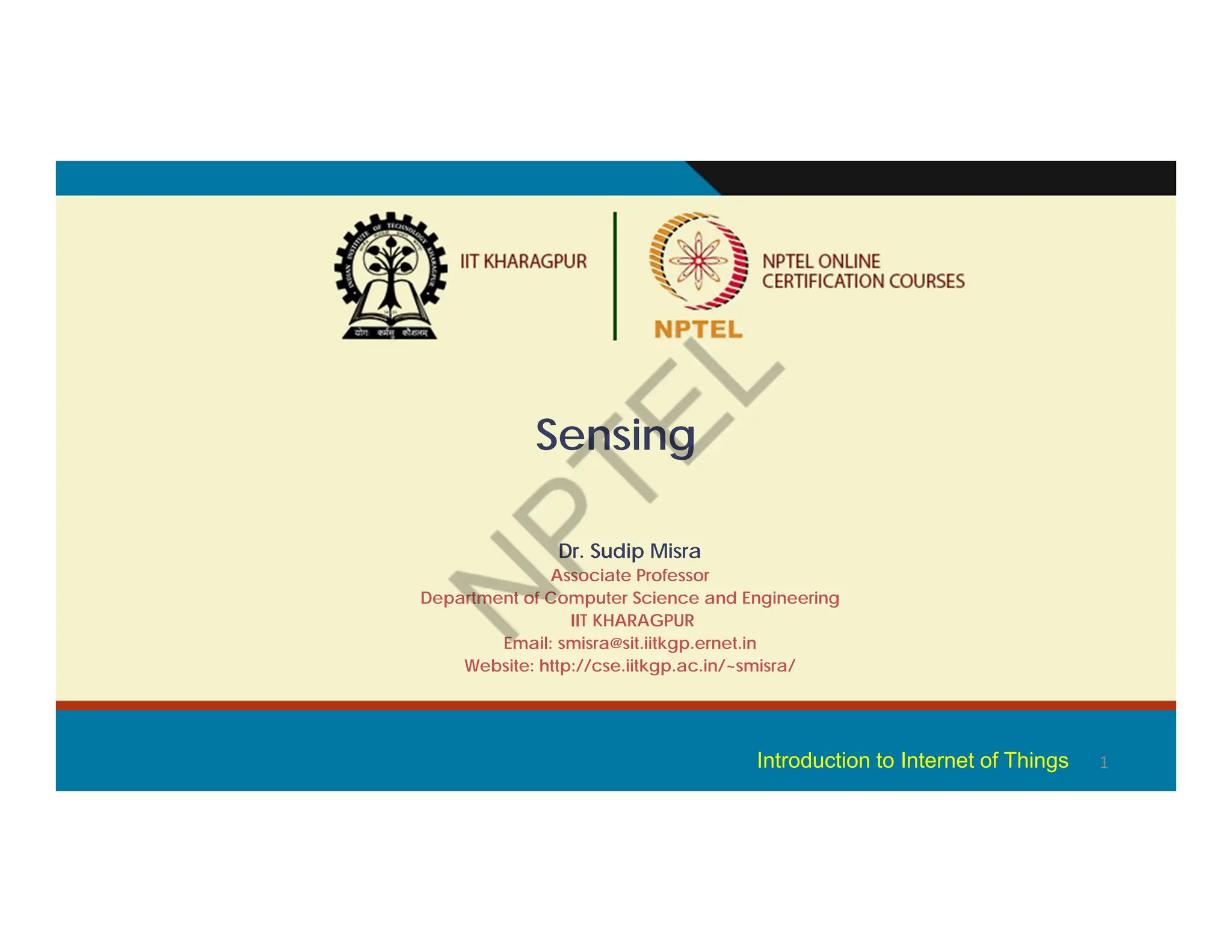IoT Course NPTEL Sensing slides by Prof Soudeep | PDF