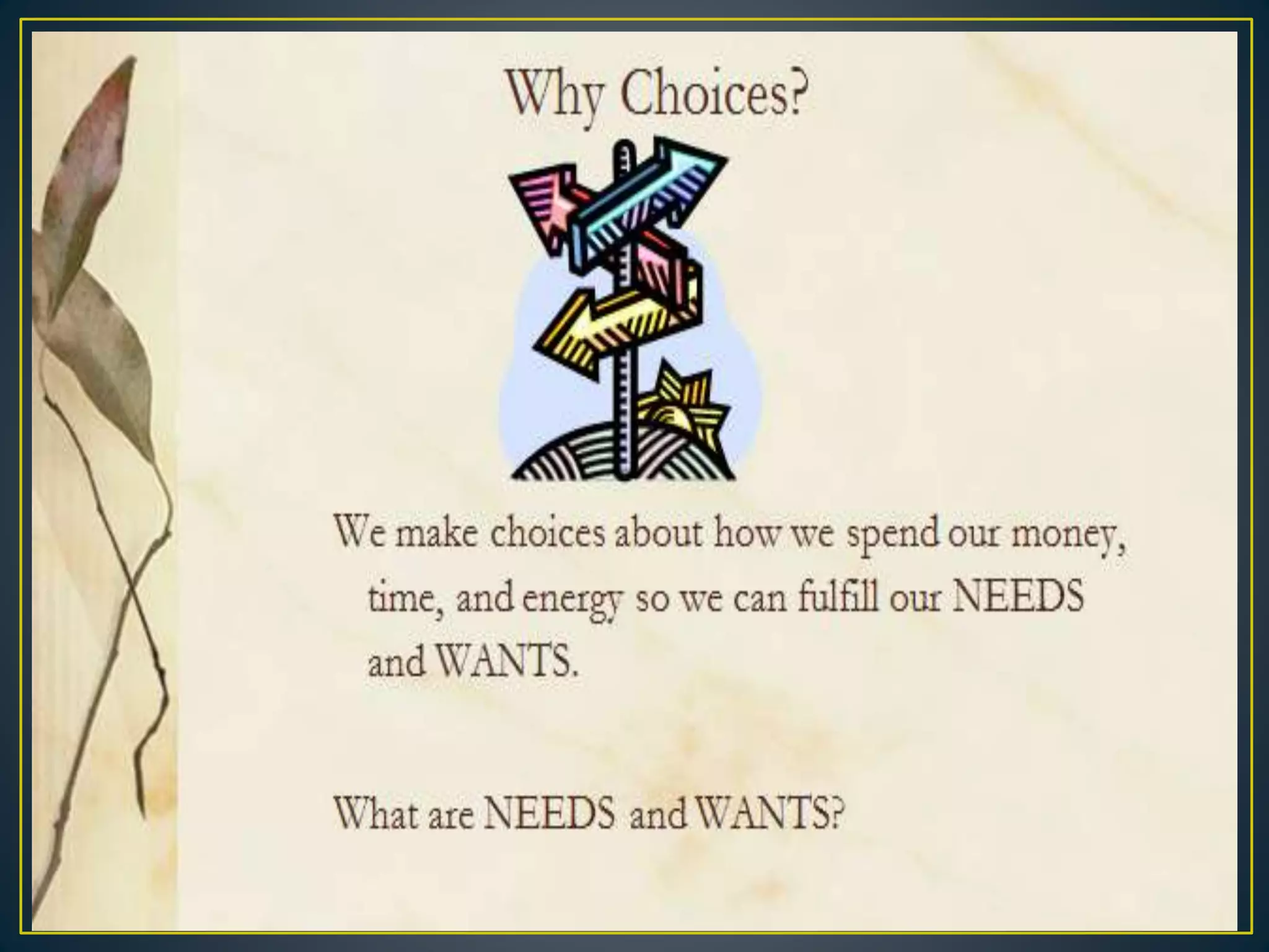 Economics, Scarcity and Choices | PPTX