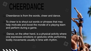 Cheerdance-Grade 10 Learners of Physical Education.pptx