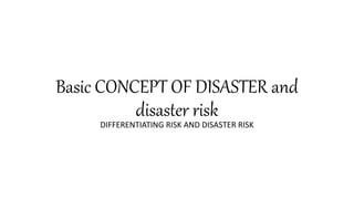 DRRR lesson 1 Basic Concept of Disaster.pptx
