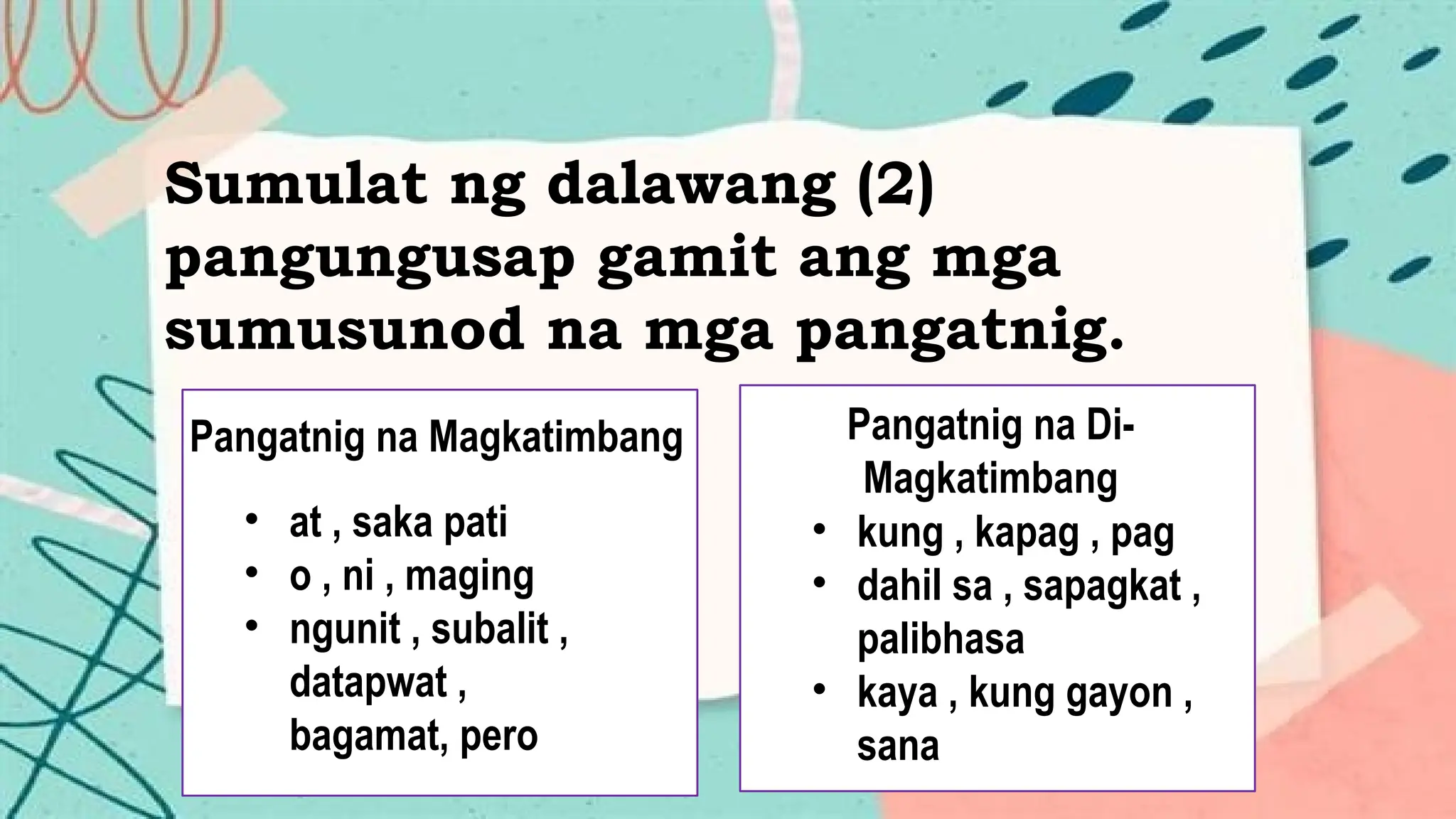 Pangatnig at Mga Halimbawa na mga pangungusap.pptx