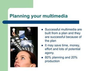 Planning Your Multimedia Presentation | PDF