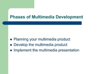 Planning Your Multimedia Presentation | PPT