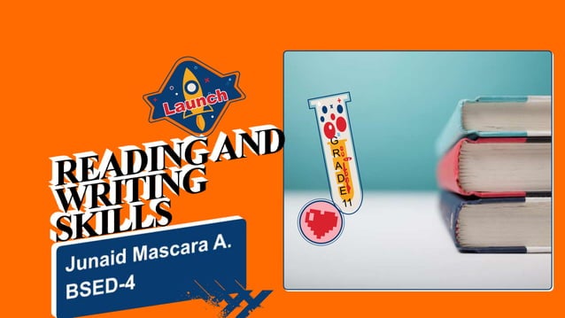 Week 1 reading and writing skills mascara junaid - | PPT