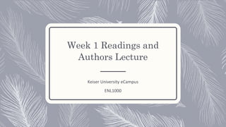 ENL1000 Week 1 Readings and Authors Lecture | PDF