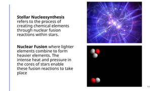 Formation of heavier elements during star formation and evolution | PPTX