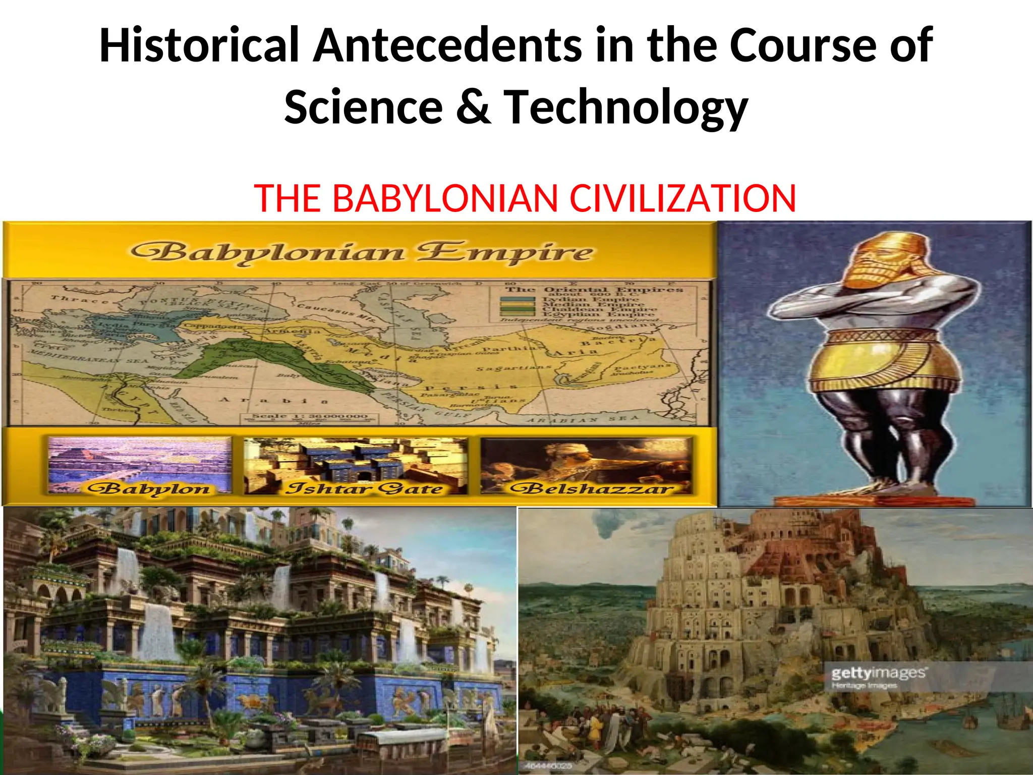 Science and Technology during Sumerian, Babylonian and Egyptians | PPT