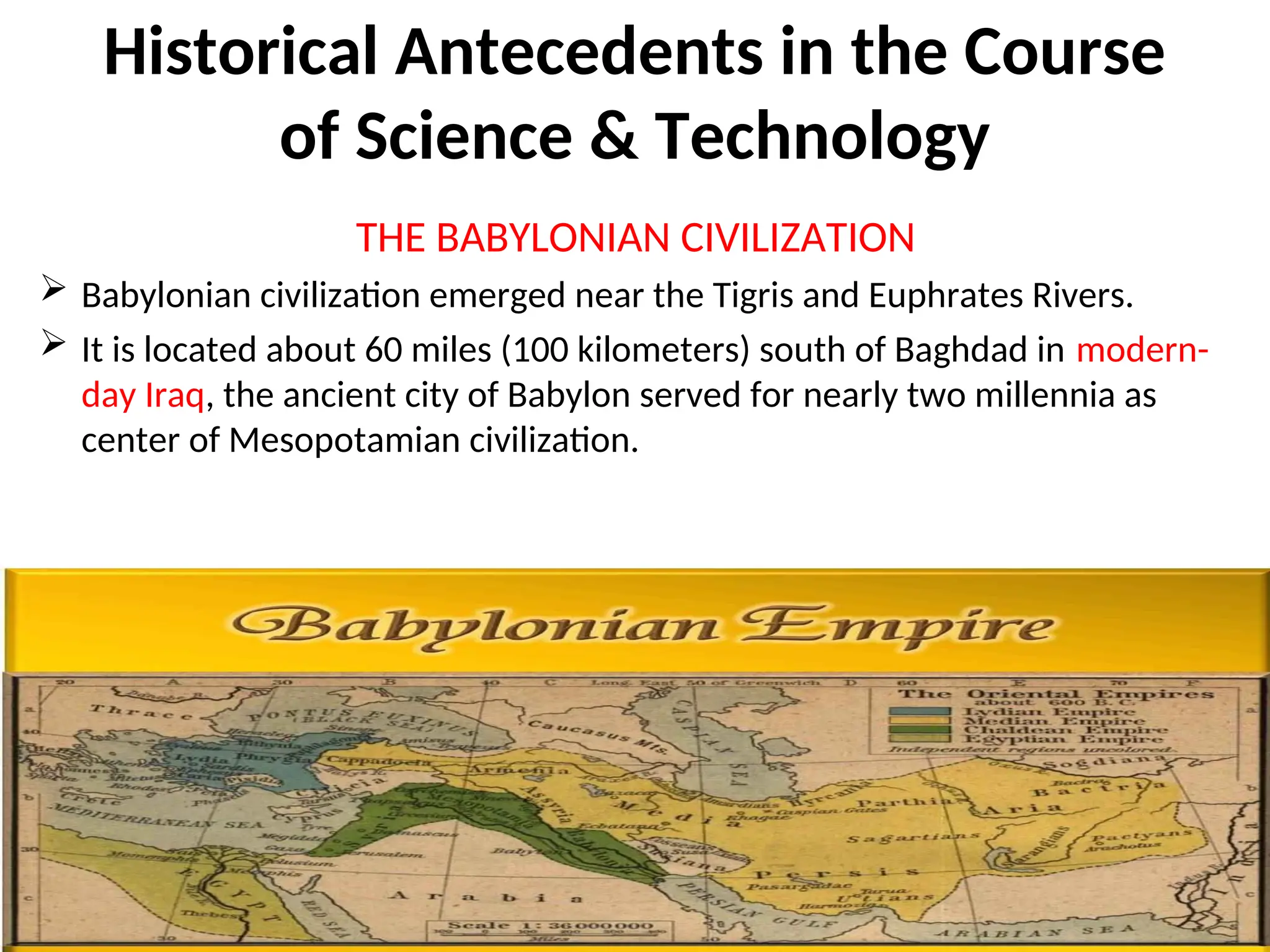 Science and Technology during Sumerian, Babylonian and Egyptians | PPT ...