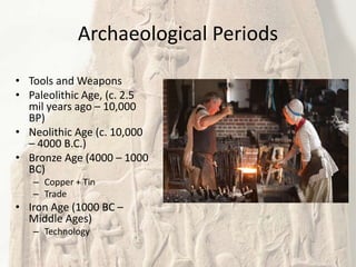 Week 1 (The Stone Age and Early Civilization) | PPT