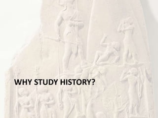 Week 1 (The Stone Age and Early Civilization) | PPT