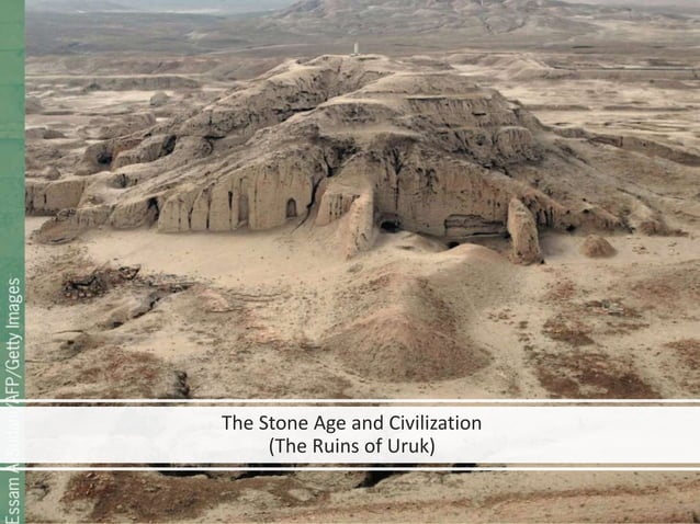 Week 1 (The Stone Age and Early Civilization) | PPT