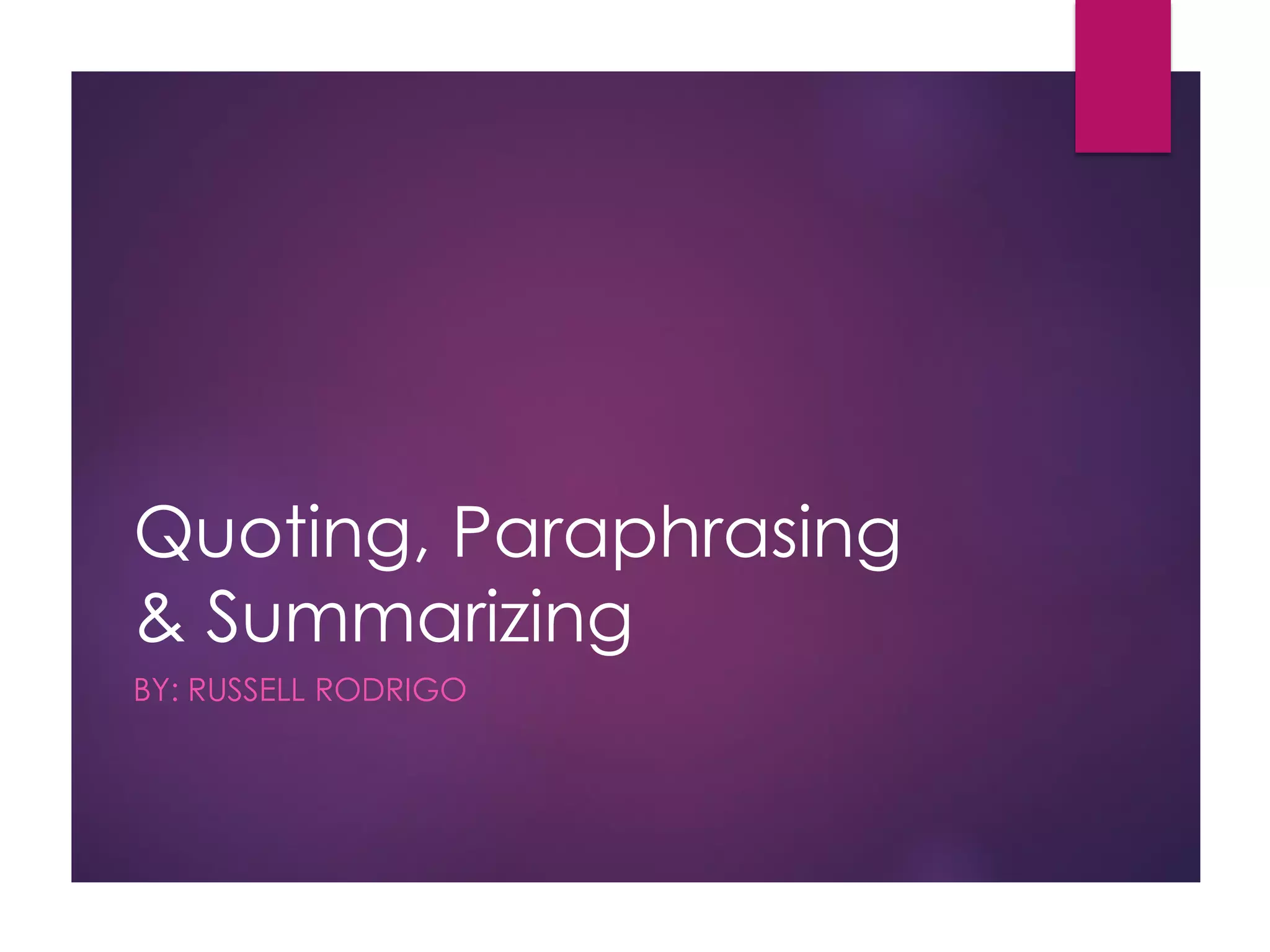 Week 1 Quoting, Paraphrasing & Summarizing | PDF | Homework and Study ...