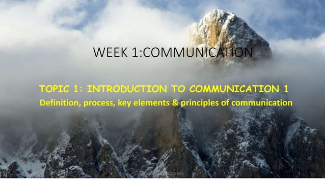WEEK 1 Topic 1 - Introduction to Communication 1.pptx | Computer Networking | Computing