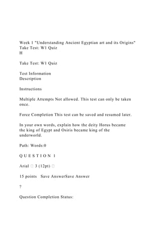 Week 1 Understanding Ancient Egyptian art and its Origins .docx
